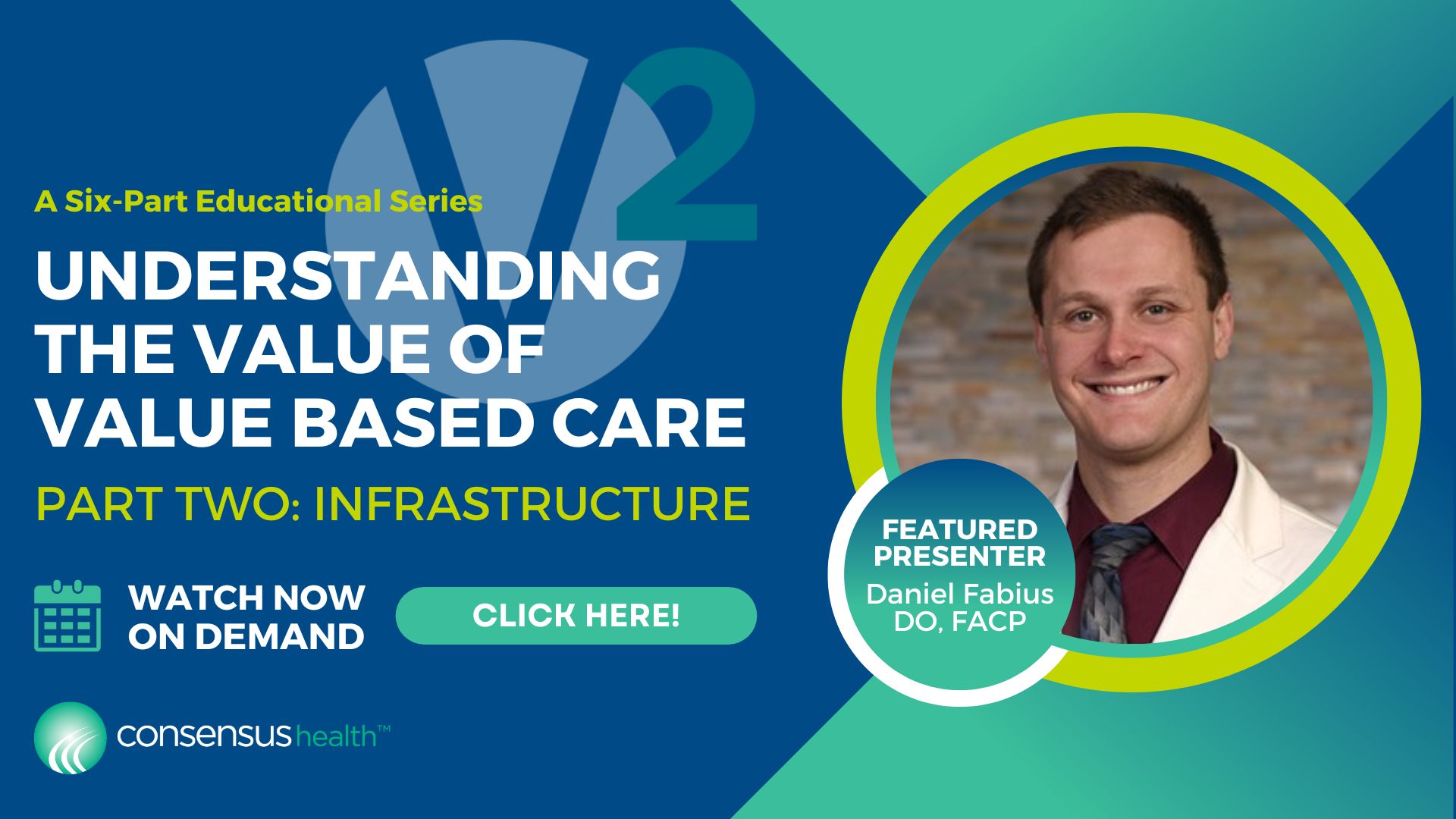 Understanding the Value of Value Based Care Part Two: Infrastructure ...